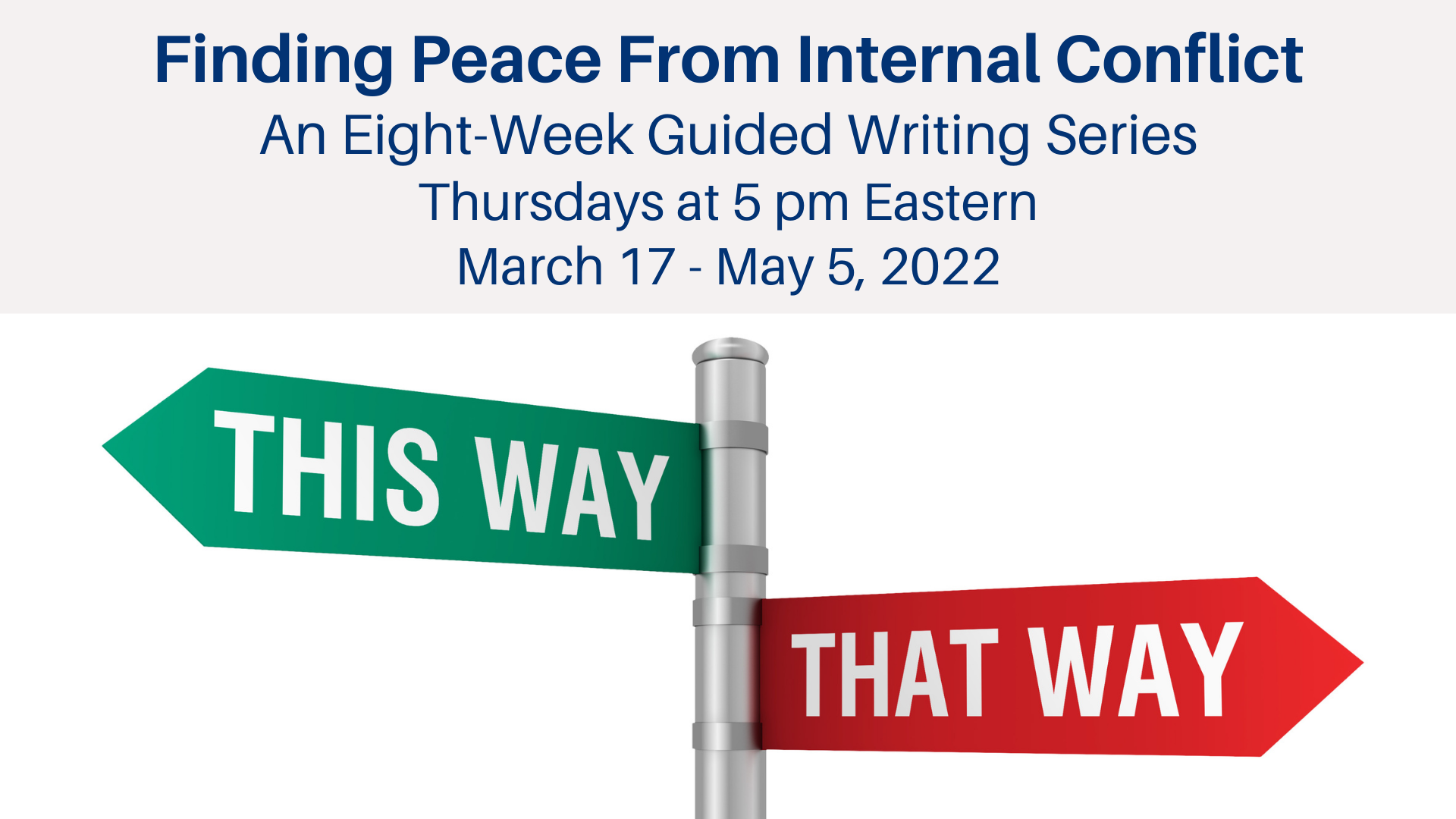 Finding Peace from Internal Conflict Guided Writing Series - Mark Matousek